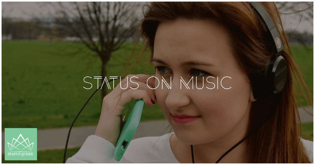 Music Quotes Status for Whatsapp