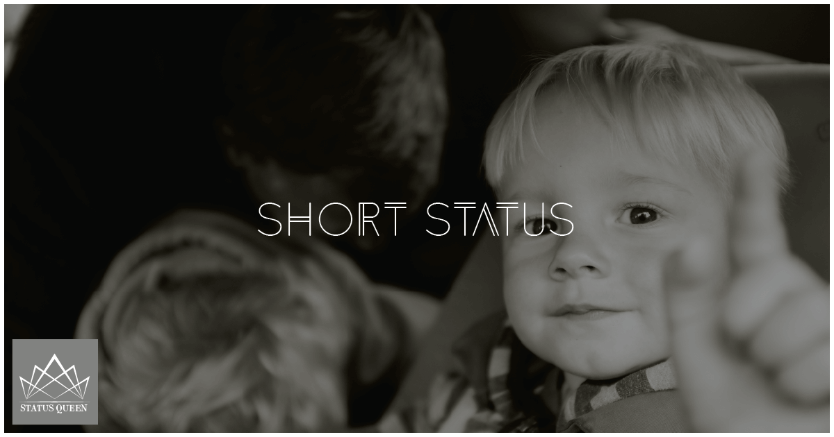Short Quotes Status for Whatsapp
